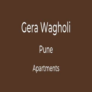 Gera Wagholi Pune | E-Brochure | PDF