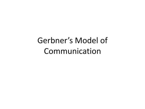 David Berlo's Model of Communication | PPTX | Science
