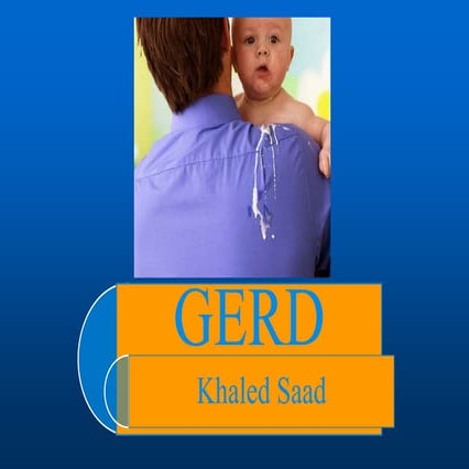 GERD in children | PPTX