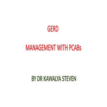 GastroEospphageal Reflux Disease Mgt by PCABs.pptx