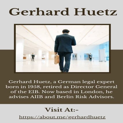 A Brief Introduction About Gerhard Huetz | PDF