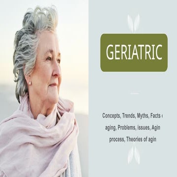Geriatric care | PPTX