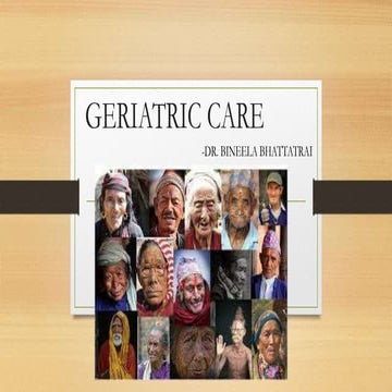 GERIATRIC CARE.pptx