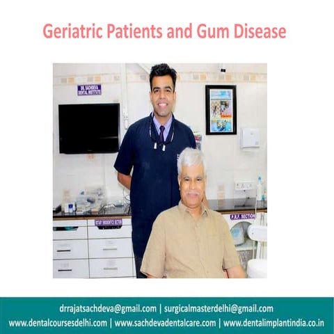 Geriatric patients and gum disease ,Periodontal disease , periodontitis ...