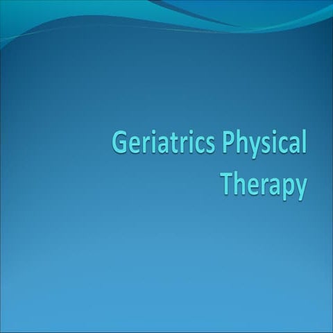 Geriatrics 1 | PPT