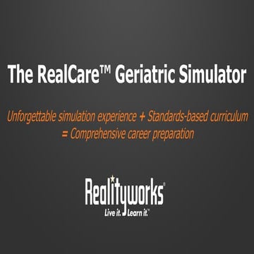 The RealCare™ Geriatric Simulator | PDF