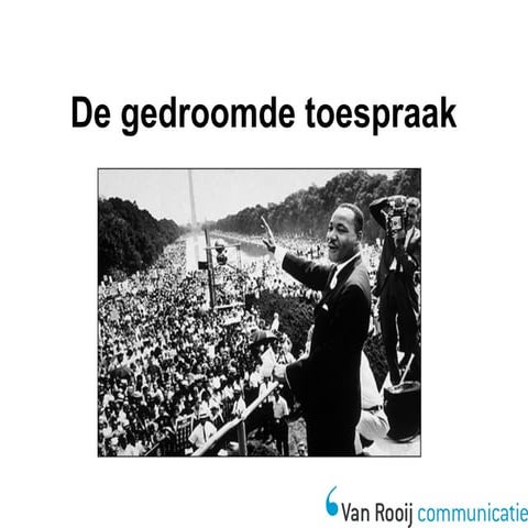 Gerlach instituut; jaar 1, 2014 2015, les 4 de gedroomde toespraak | PPT