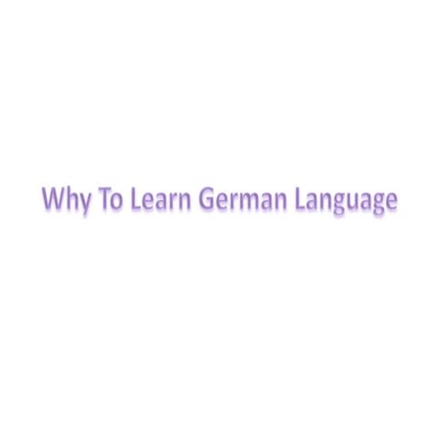 Importance of learning German | PPTX