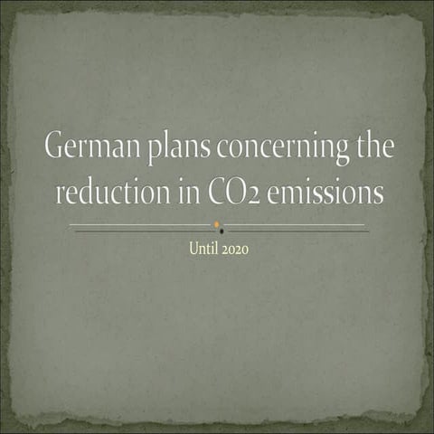 Reduction of CO2 Emissions - German Presentation | PPT