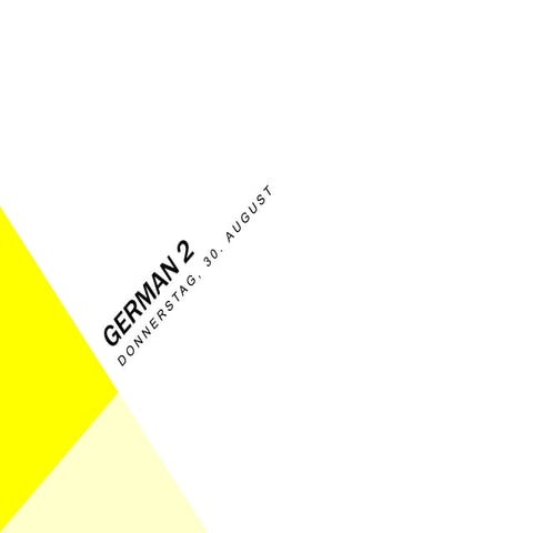 German 2 august 30 lesson plan | PPT