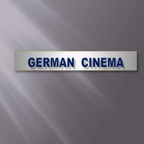 German Cinema | PPTX