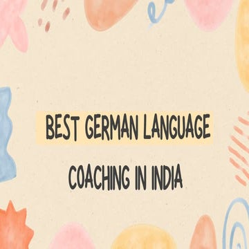 German language coaching Max Mueller is India | PPT