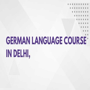 German language course in Delhi,.and india | PPT