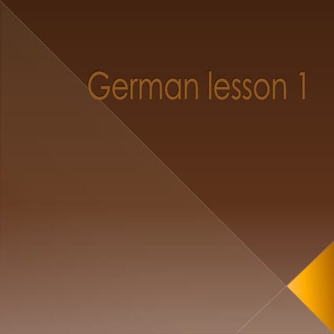 German lesson 1 | PPTX