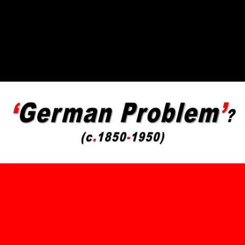 German problem? | PPT