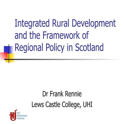Rural Policy in Scotland | PPT | Political Issues & policy | Politics