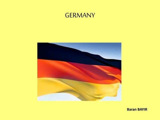 short presentation about Germany | PPTX | Europe Travel | Travel Locations