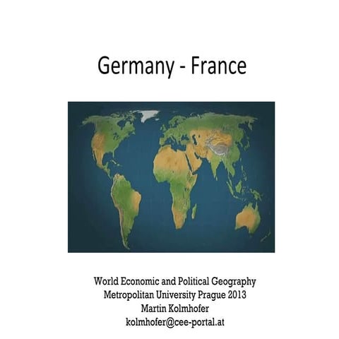 Germany - France: History and Relationship | PPT