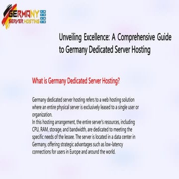 Empower Your Online Presence with Germany Dedicated Server Hosting | PPT