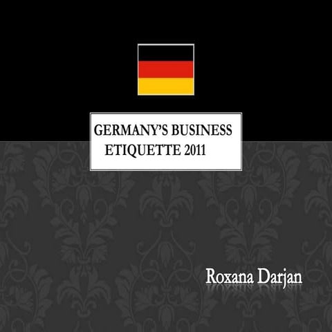 Germany’s business etiquette 2011 | PPTX