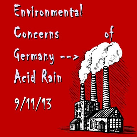 Germany's Acid Rain | PPT | Environment | Science