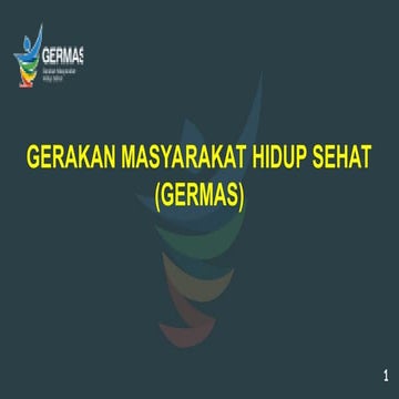 germas ( gerakan masyarakay hidup sehat ) | PPT
