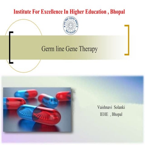 Germ line gene therapy | PPTX