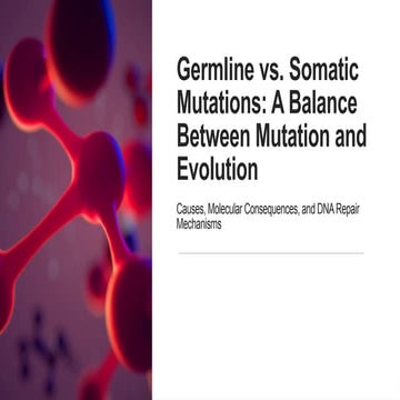 Germline_vs_Somatic_Mutations_Presentation.pptx