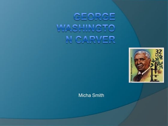 George Washington Carver2 | PPT