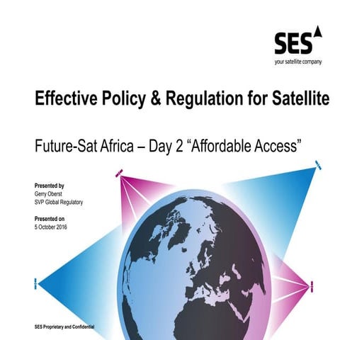 Future Sat Africa - SES Effective Policy and Regulation for Satellite | PDF