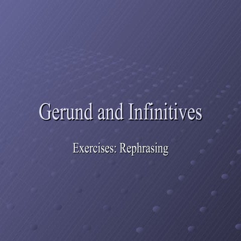 Gerund and infinitives exercises | PPT