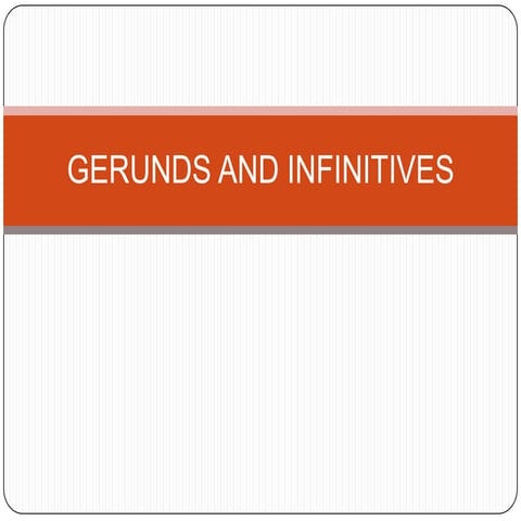 Gerunds and infinitives | PPTX