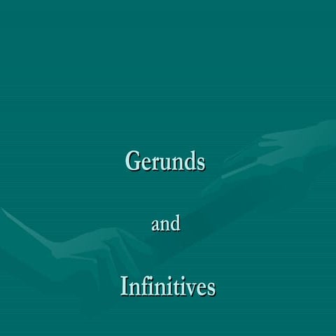 Gerunds and infinitives | PPT