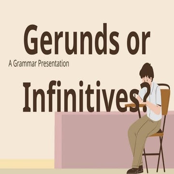 Gerunds or Infinitives Presentation in Beige and Brown Handdrawn Style ...