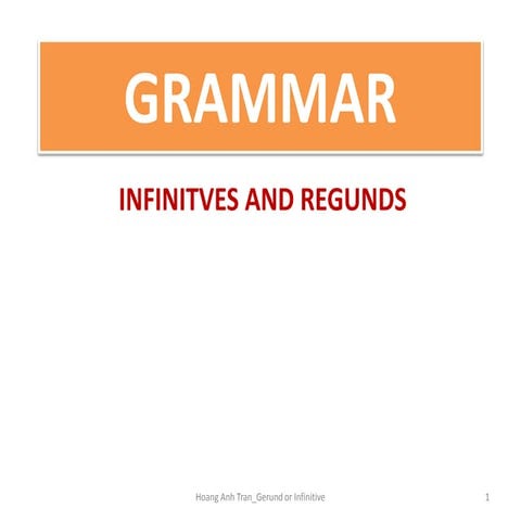 Infinitives and Gerunds grammar | PPT