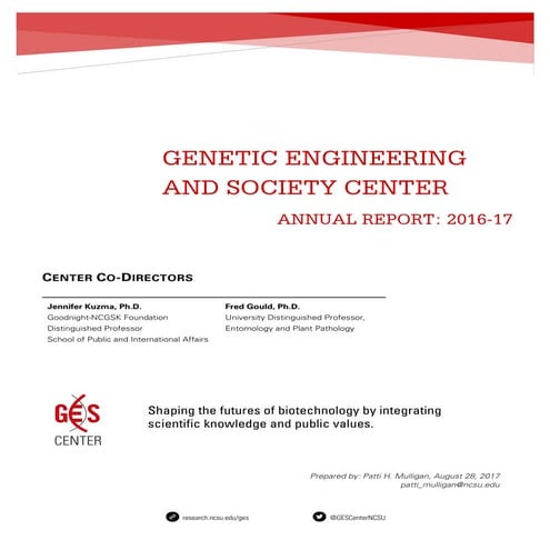 Genetic Engineering and Society (GES) Center Annual Report, 2016-17 | PDF