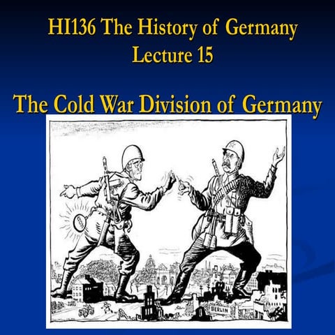 Geschiedenis the cold war division of germany | PPT