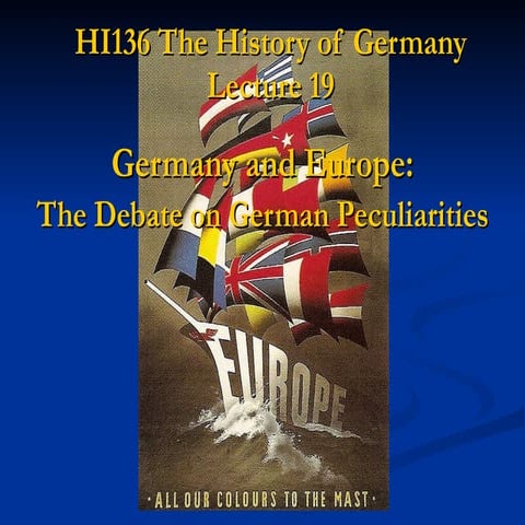 Geschiedenis the debate on german peculiarities | PPT