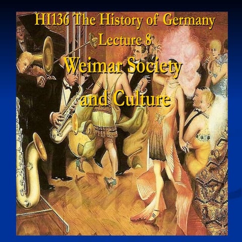 Geschiedenis weimar society and culture | PPT