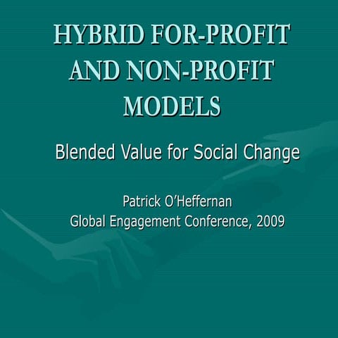 HYBRID FOR PROFIT AND NON PROFIT MODELS | PPT
