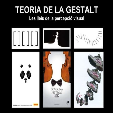 Teoria de la Gestalt: Les lleis de la percepció visual | PPTX