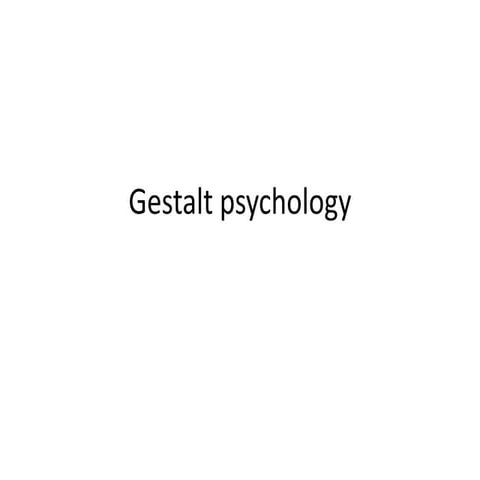 Gestalt psychology.pptx