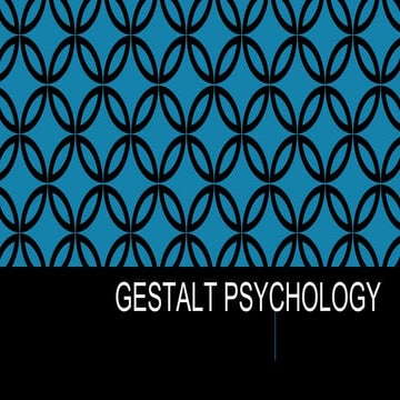 GESTALT PSYCHOLOGY.pptx
