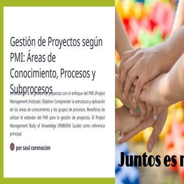 Gestión de Proyectos según PMI Áreas de Conocimiento, Procesos y ...