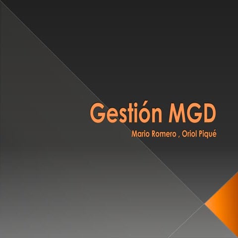 Gestión mgd | PPTX