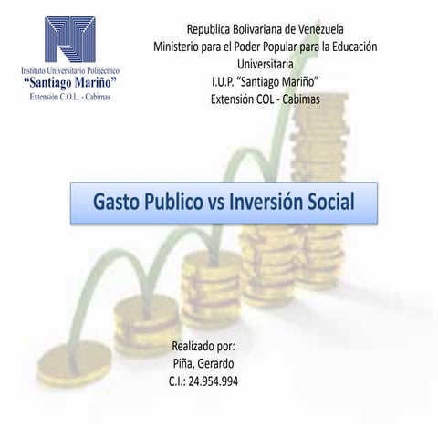 Diferencias entre gasto publico e inversion social | PPTX