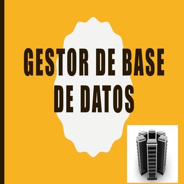 Gestor de base de datos | PPTX