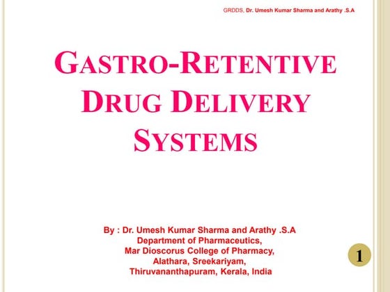 GASTRO RETENTIVE DRUG DELIVERY SYSTEM, GRDDS, DRUG DELIVERY SYSTEM IN ...