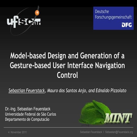 Model Based Design And Generation Of A Gesture Based User Interface