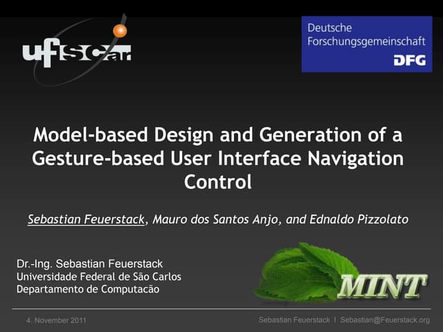 Model Based Design And Generation Of A Gesture Based User Interface